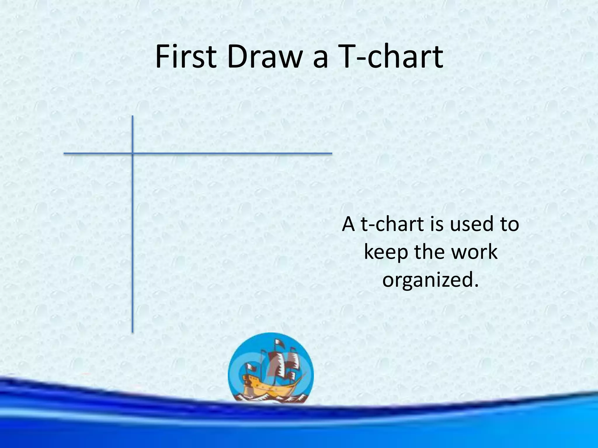 Making t chart | PPTX