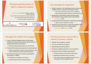 Making the best out of Value at Risk in a Basel III context | PPT