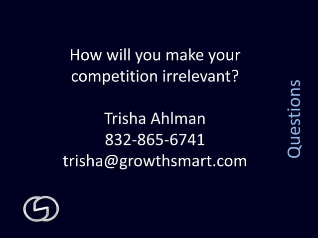 Making The Competition Irrelevant | PPT