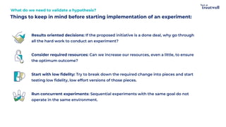 Making Your Hypothesis Work Harder to Inform Future Product Strategy | PPT