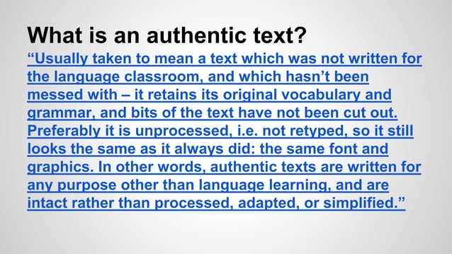 Making the most of authentic texts | PPTX