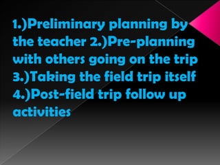 Making the most of community resources and field | PPTX