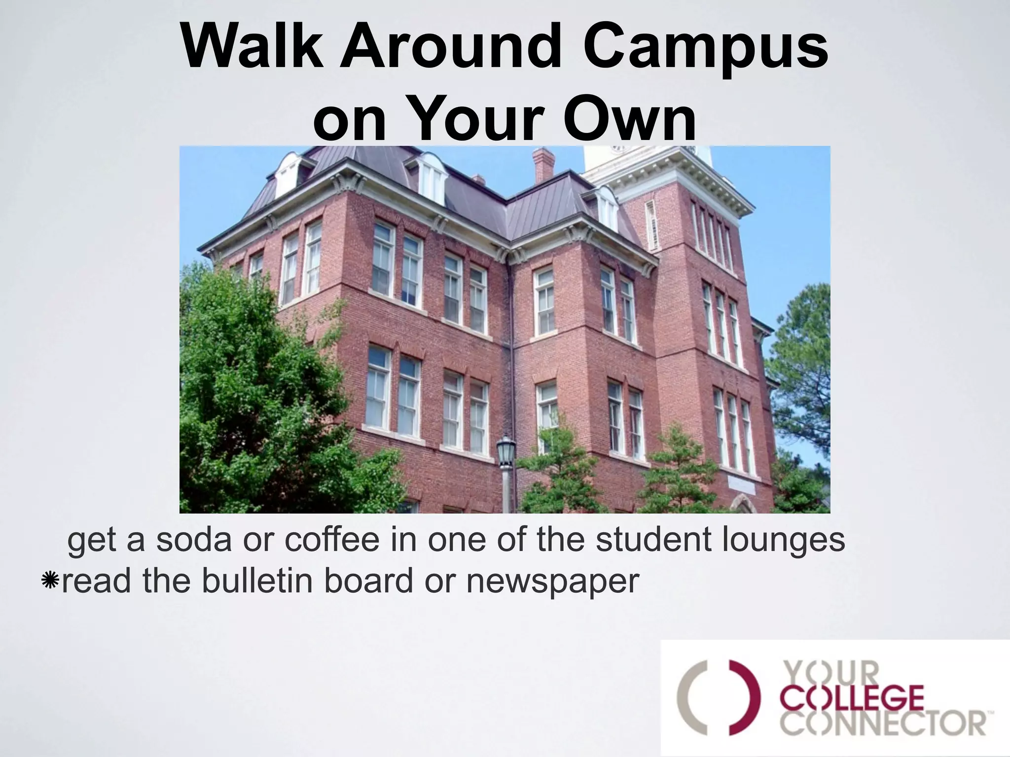 Making the Most of Your College Visits | PPT