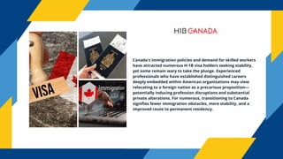 Making the Right Move Transitioning from H1B to Canada | PDF