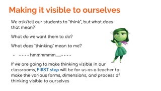 Making Thinking Visible Chapter 1 | PPTX