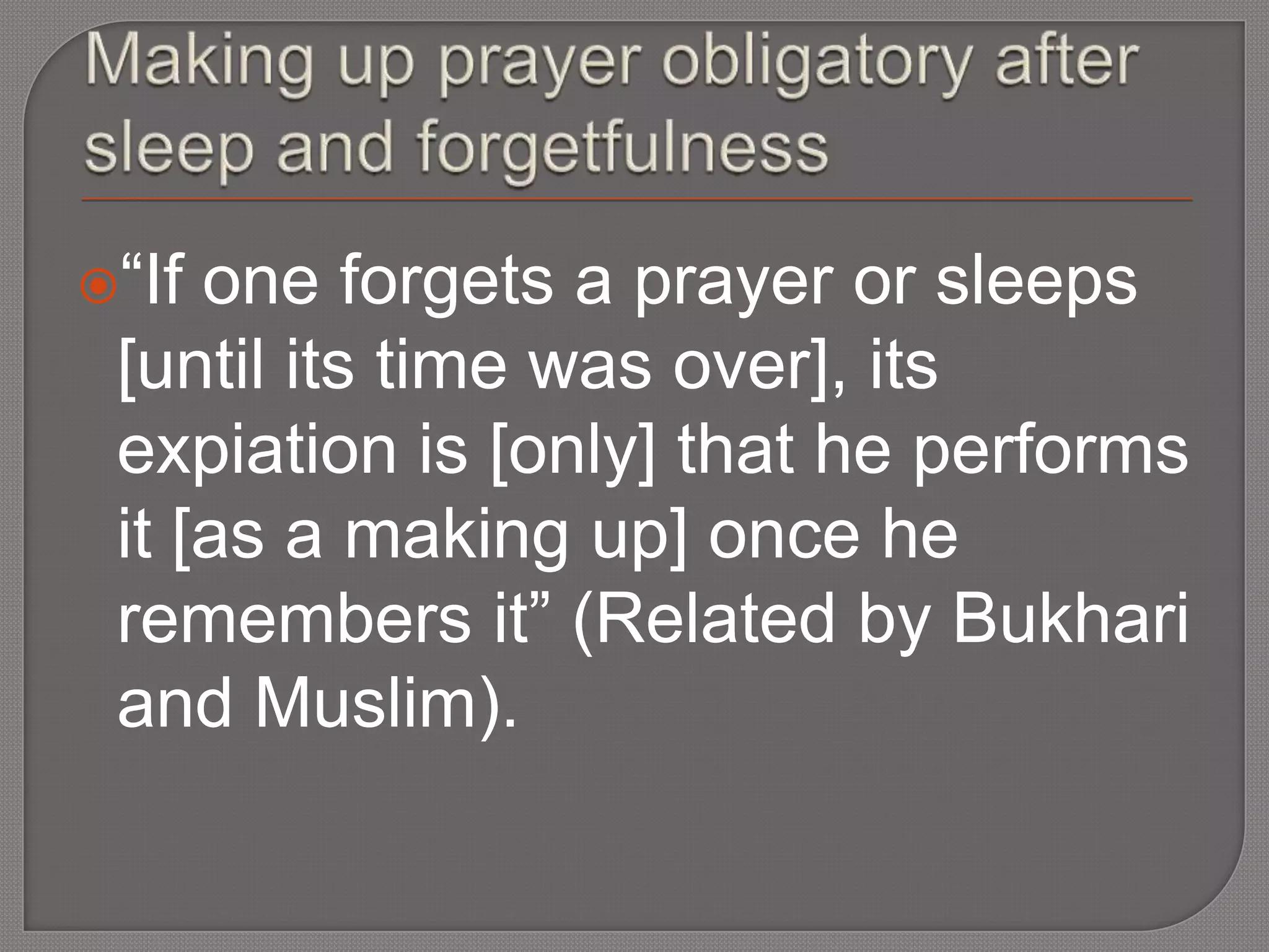 Making up missed prayer | PPTX