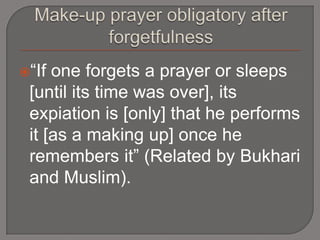 Making up missed prayer | PPTX