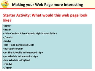 Making your web page more interesting | PPT | Web Design and HTML ...