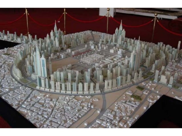 Makkah – Medina Expansion Plan | PPT