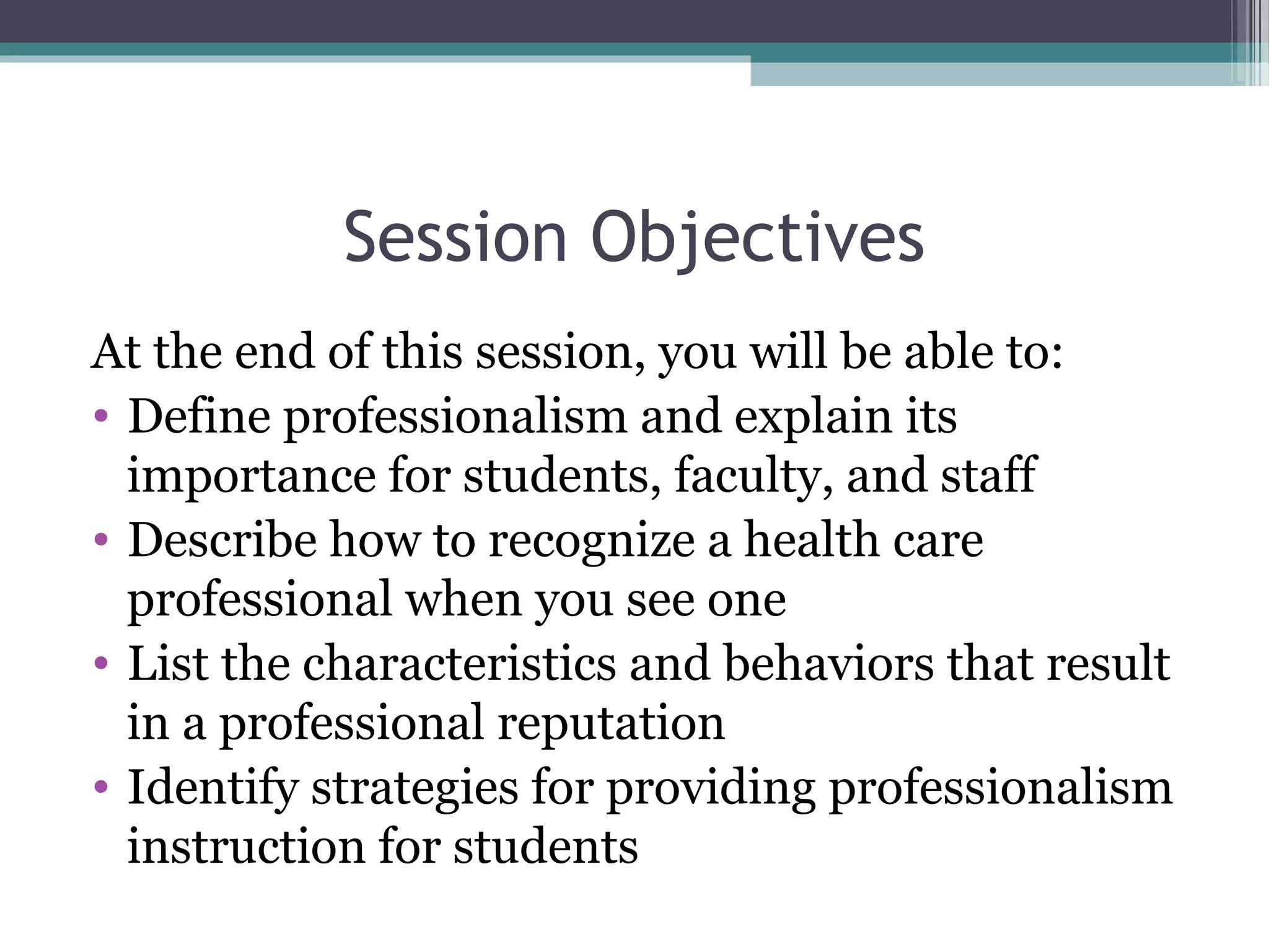 Makely: Teaching Professionalism in Health Care | PPT