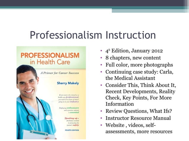 Makely: Teaching Professionalism in Health Care | PPT | Career Advice ...