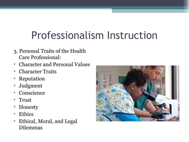Makely: Teaching Professionalism in Health Care | PPT | Career Advice ...