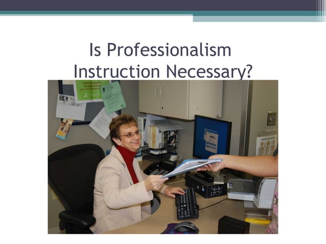 Makely: Teaching Professionalism in Health Care | PPT | Career Advice ...