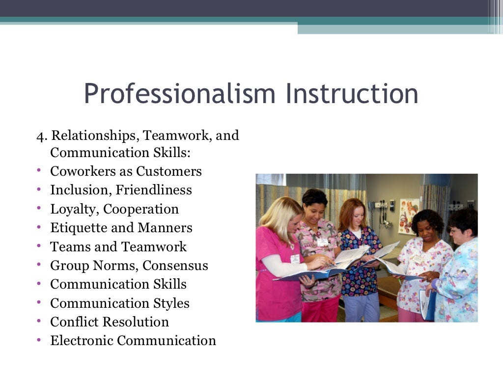 Makely: Teaching Professionalism in Health Care