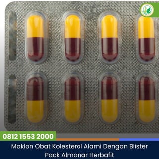 Maklon Obat Kolesterol Alami Dengan Blister Pack Almanar Herbafit | PDF