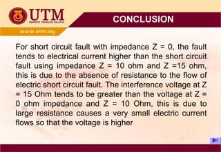 FAULT ANALYSIS USING PSCAD/EMTDC for 150 kV SOUTH SULAWESI TRANSMISSION ...