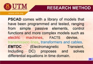 FAULT ANALYSIS USING PSCAD/EMTDC for 150 kV SOUTH SULAWESI TRANSMISSION ...