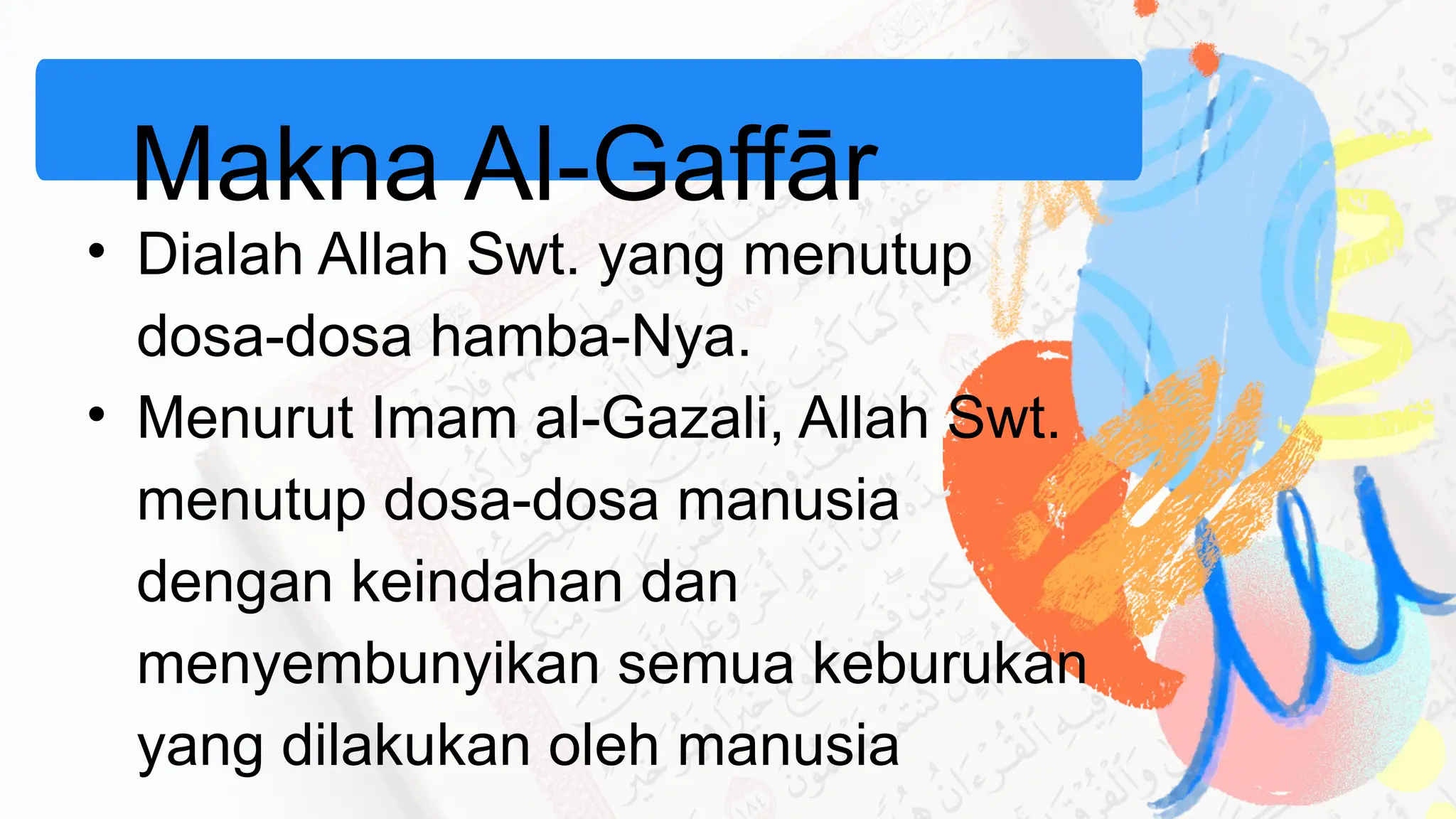 Asmaul Husna Makna Al Gaffar dan Al Afuw | PPTX