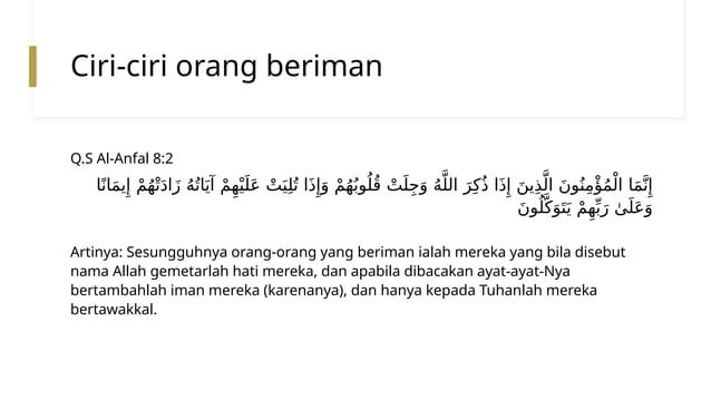 MAKNA DAN CIRI-CIRI ORANG BERIMAN DALAM ISLAM.pptx