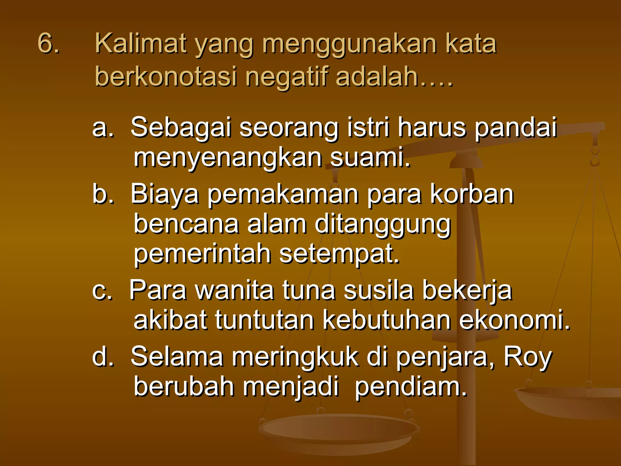 Makna denotasi dan konotasi | PPT