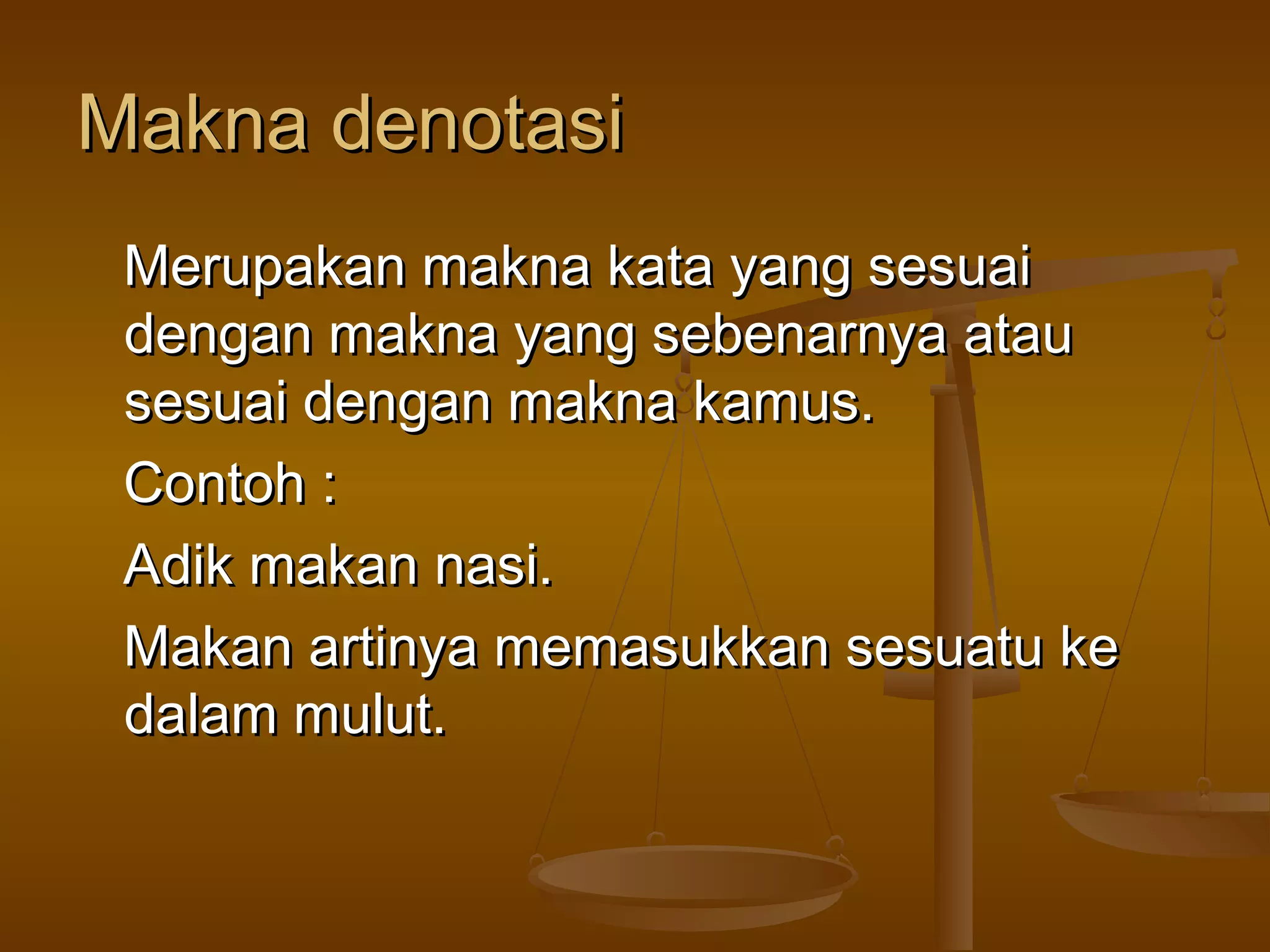 Makna denotasi dan konotasi | PPT