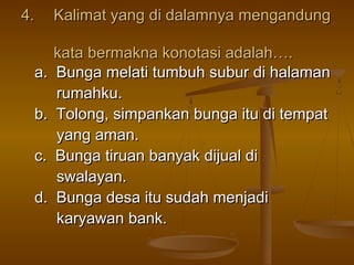 Makna denotasi dan konotasi | PPT