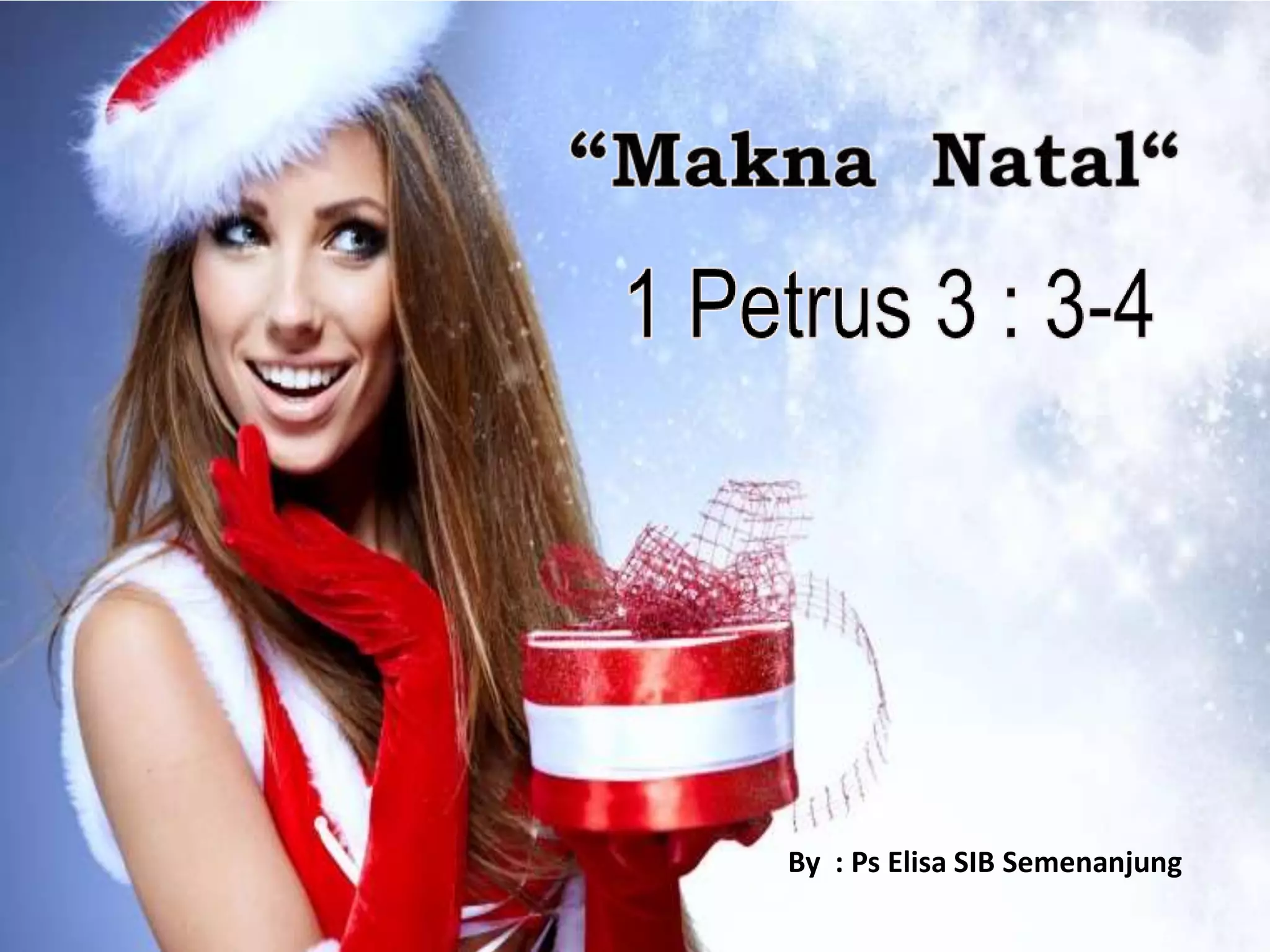 "MAKNA NATAL" | PPT