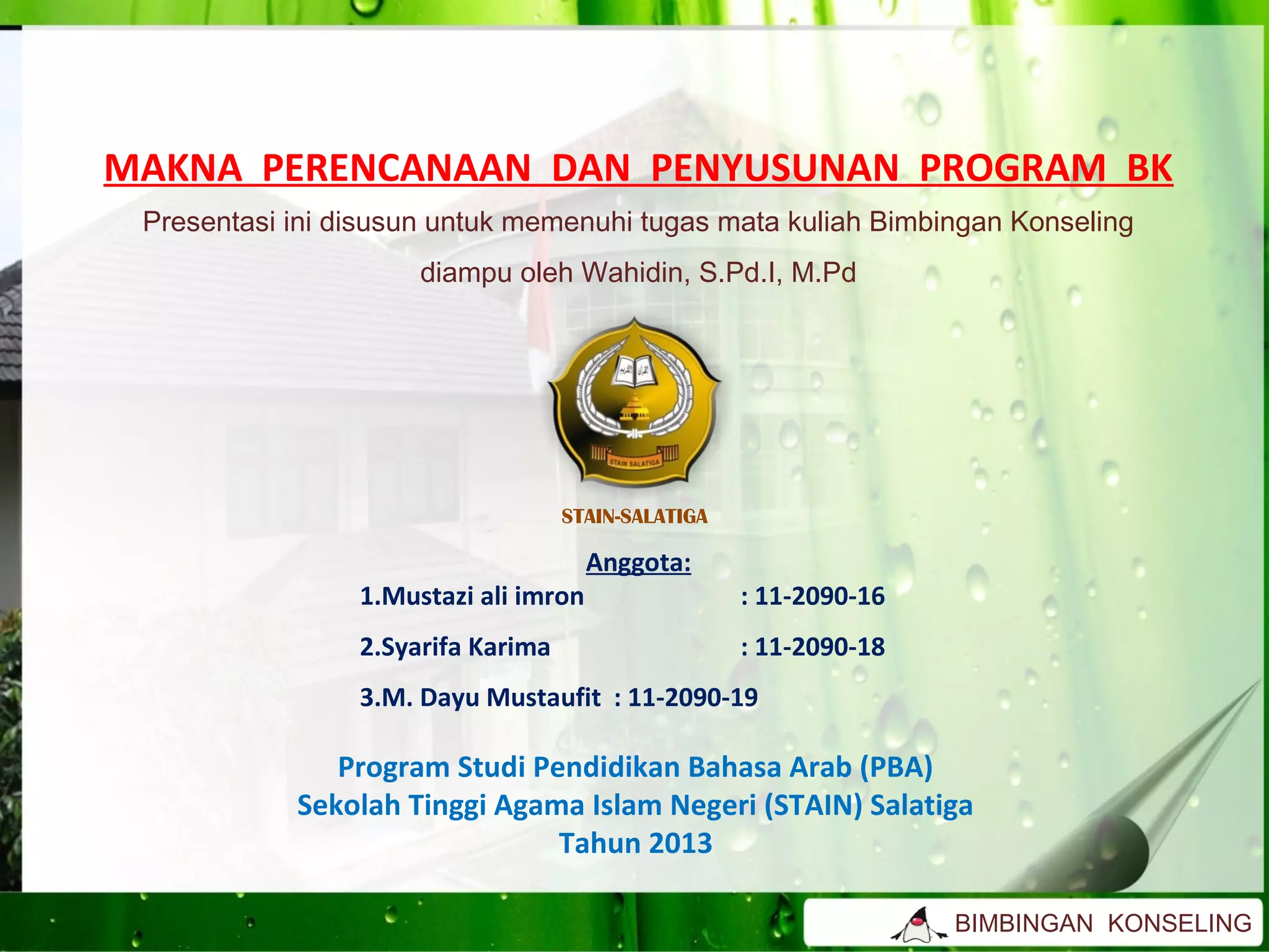 Makna perencanaan&penyusunan program_bimbingan-konseling | PPT