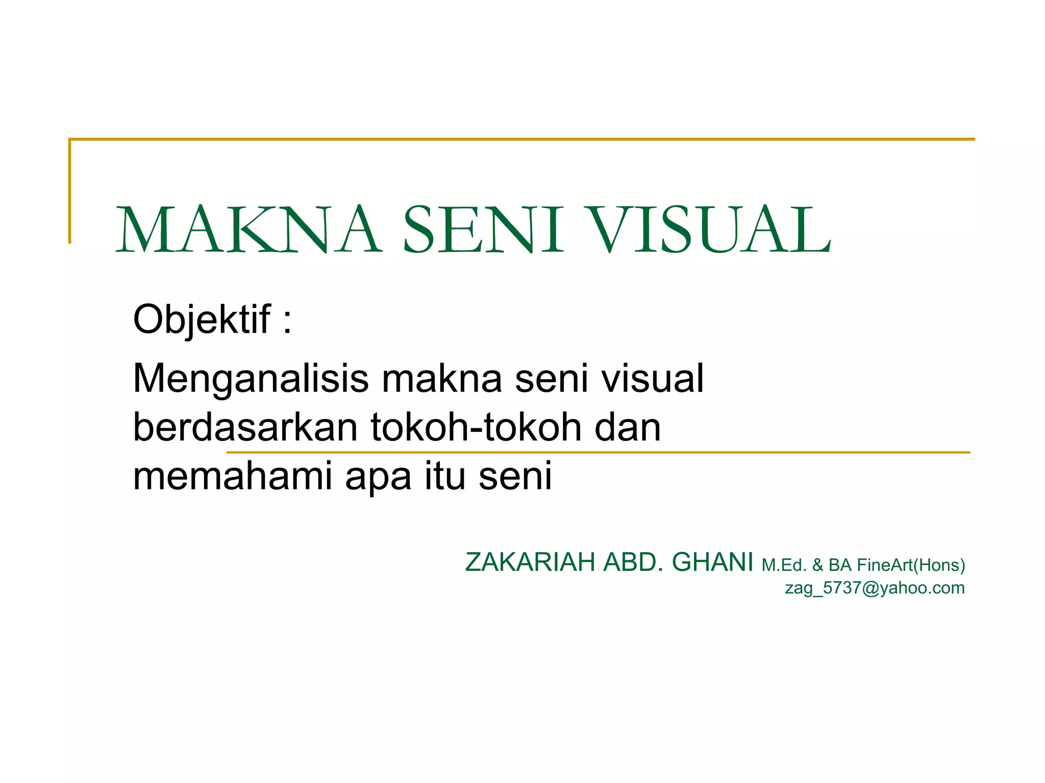 Makna seni visual_budaya | PPT