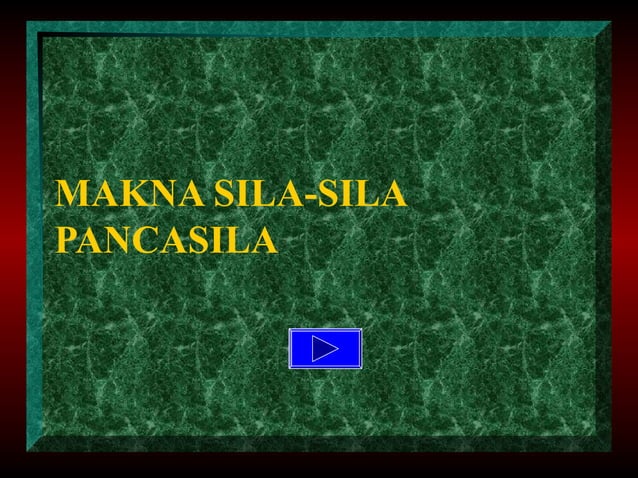 Makna sila sila pancasila | PPT