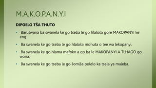 MAKOPANYI PRESENTATION-2022.pptx