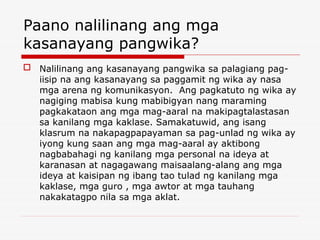 Pagtalakay sa mga makrong kasanayang pangwika.ppt
