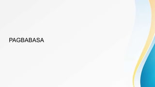 Makrong kasanayan pagbabasa | PPTX