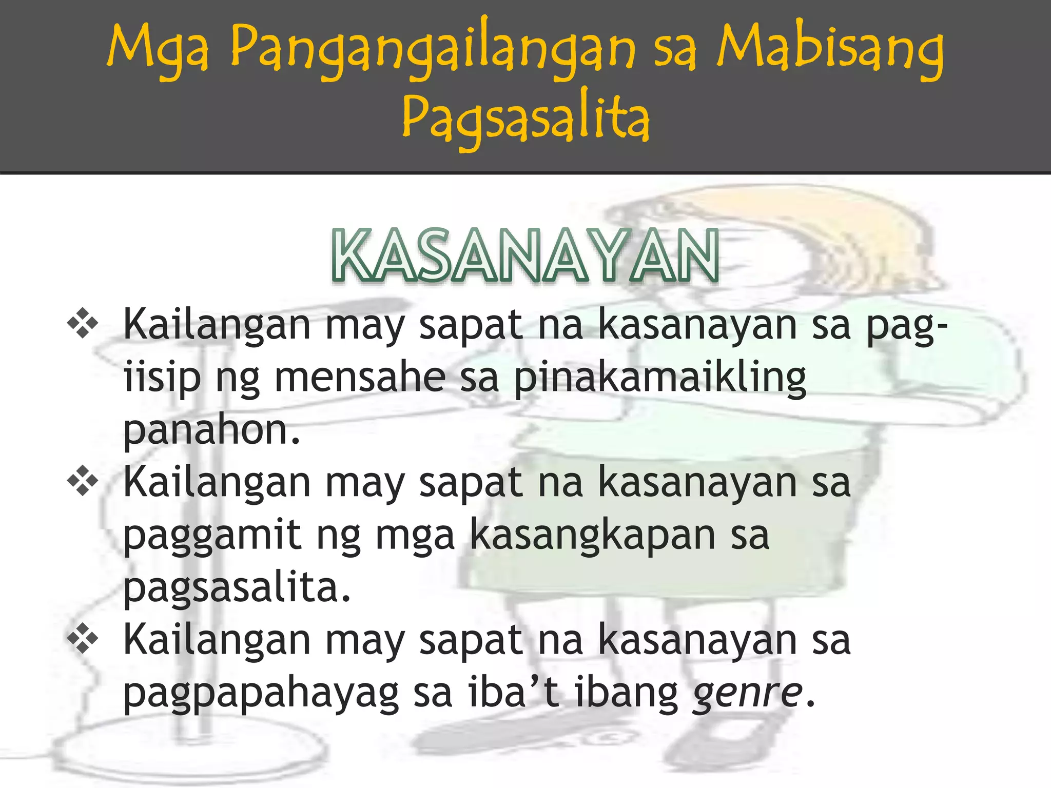 Makrong Kasanayan sa Pagsasalita | PPTX