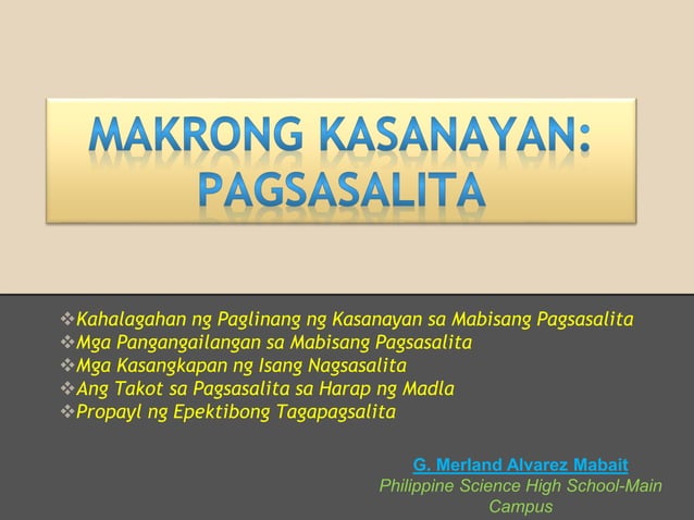 Makrong Kasanayan sa Pagsasalita | PPTX