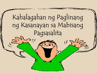 Makrong Kasanayan sa Pagsasalita | PPTX