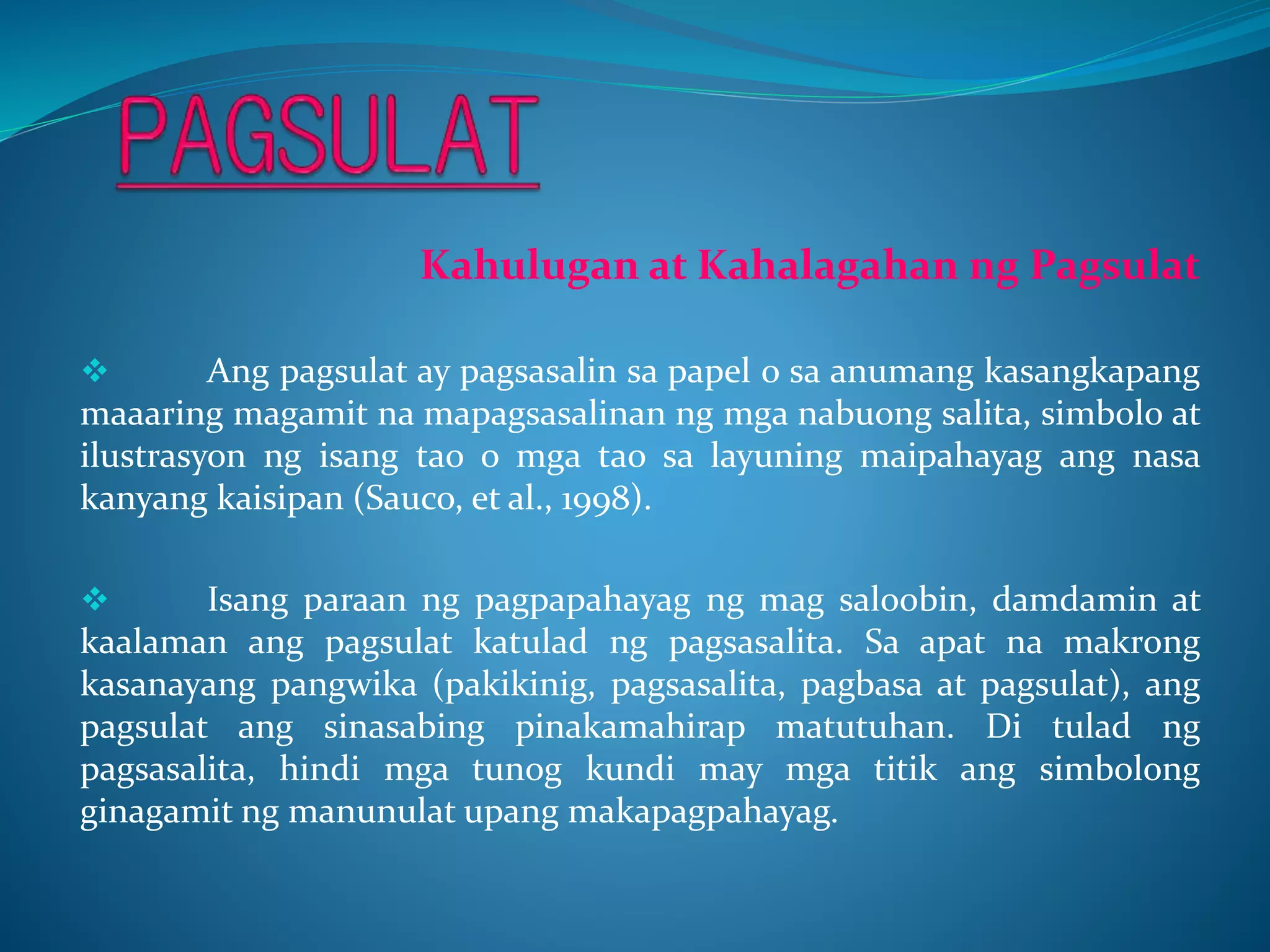 MAKRONG KASANAYAN SA WIKA: PAGSULAT AT PAGBASA | PPTX