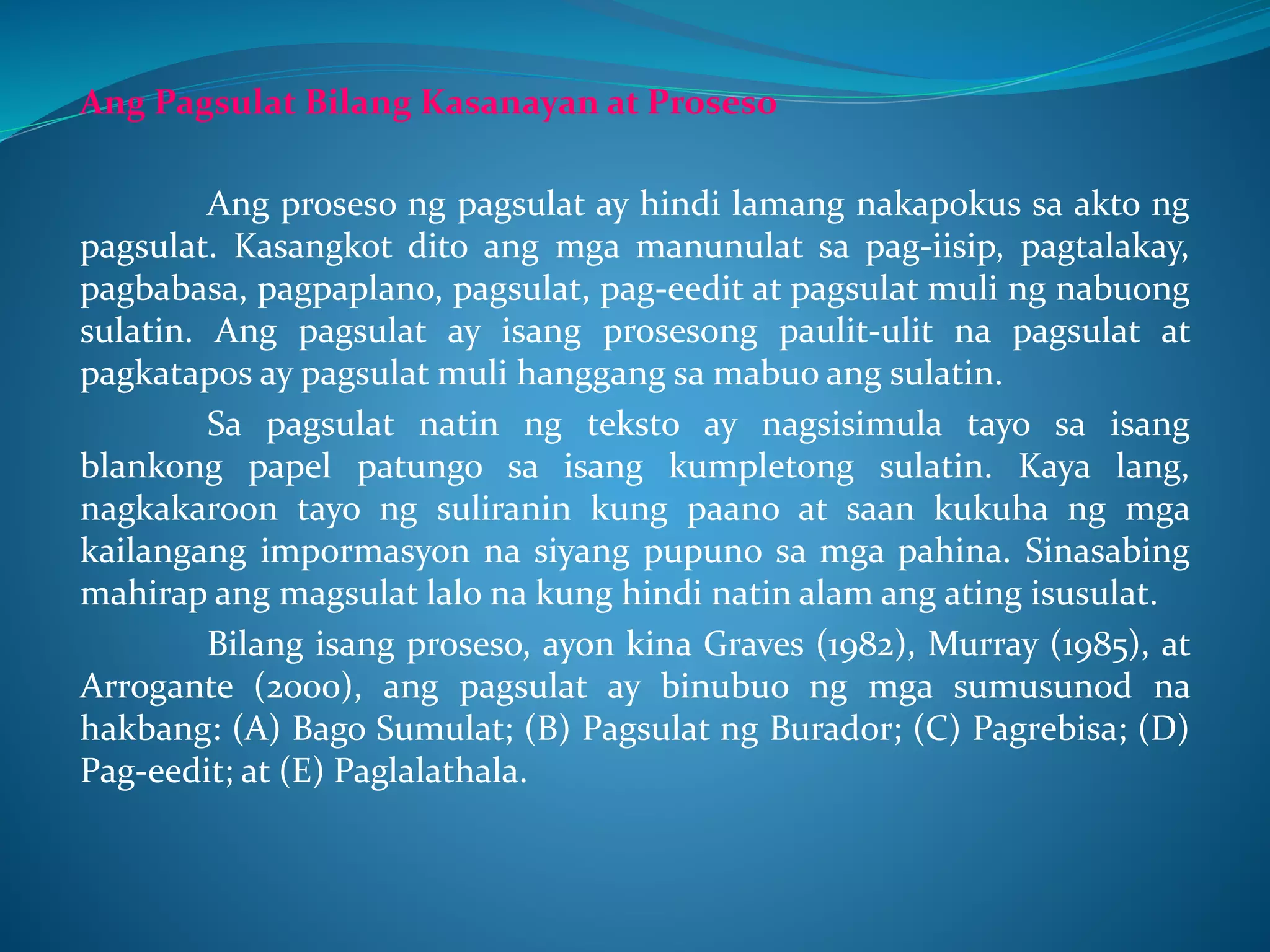MAKRONG KASANAYAN SA WIKA: PAGSULAT AT PAGBASA | PPTX
