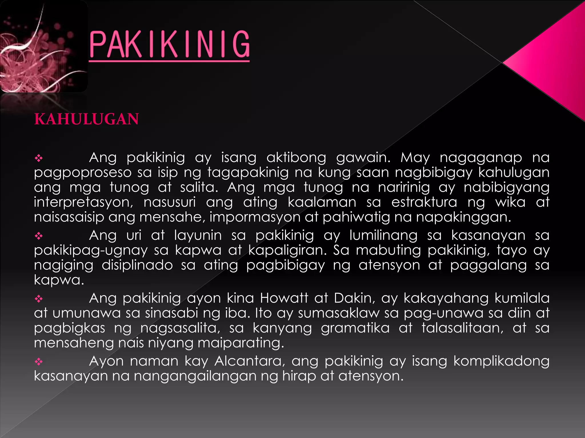 MAKRONG KASANAYAN SA WIKA: PAGSASALITA AT PAKIKINIG | PPTX