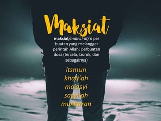 Maksiat | PPT