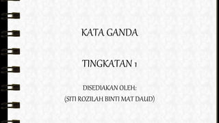 MAKSUD KATA GANDA | PPTX