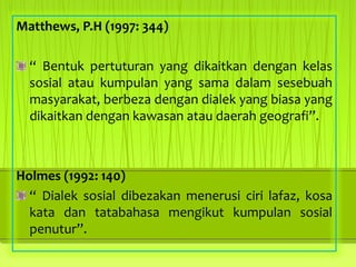 Maksud dialek geografi dan dialek sosial (1) | PPTX