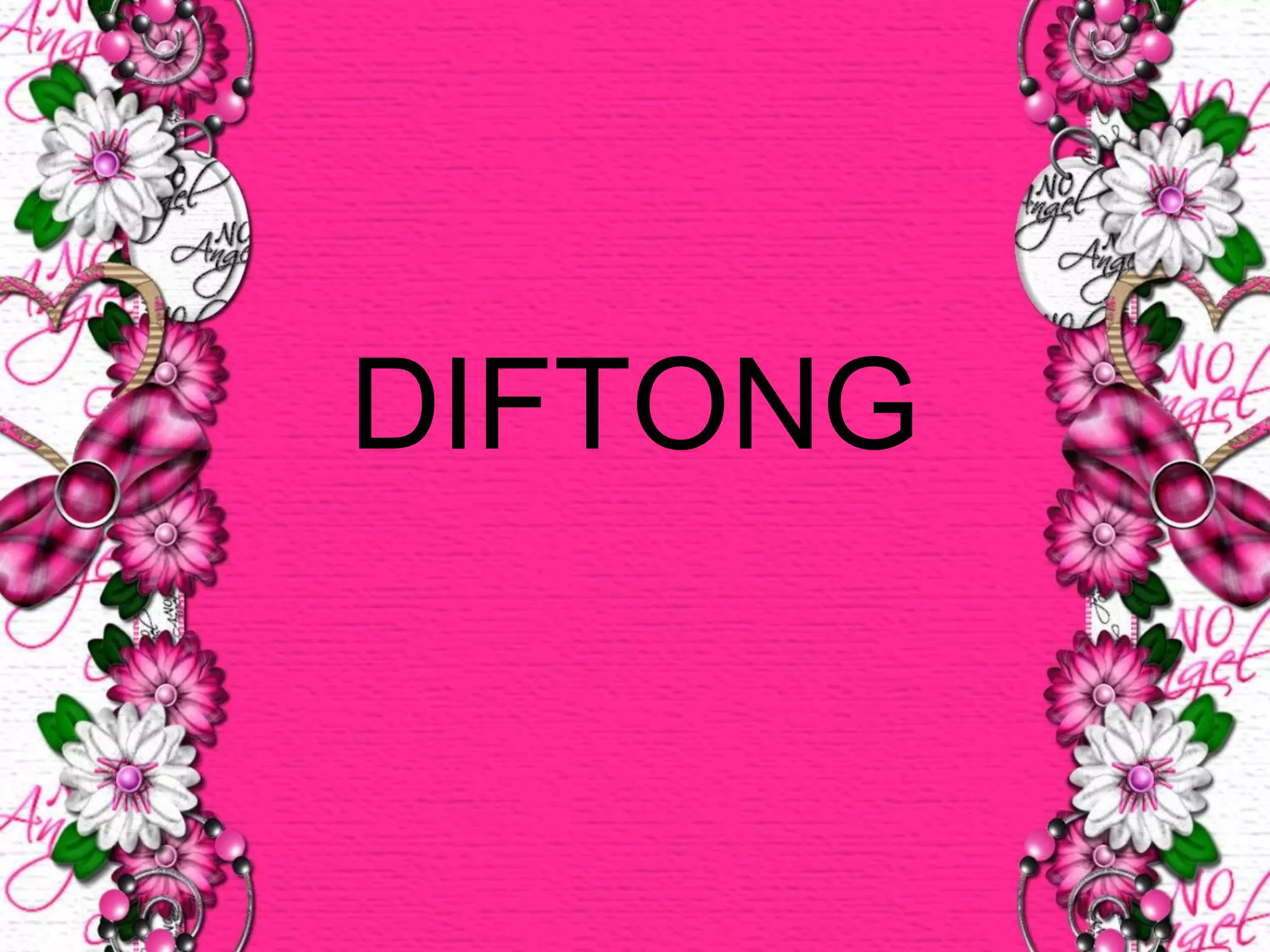 Maksud diftong | PPT