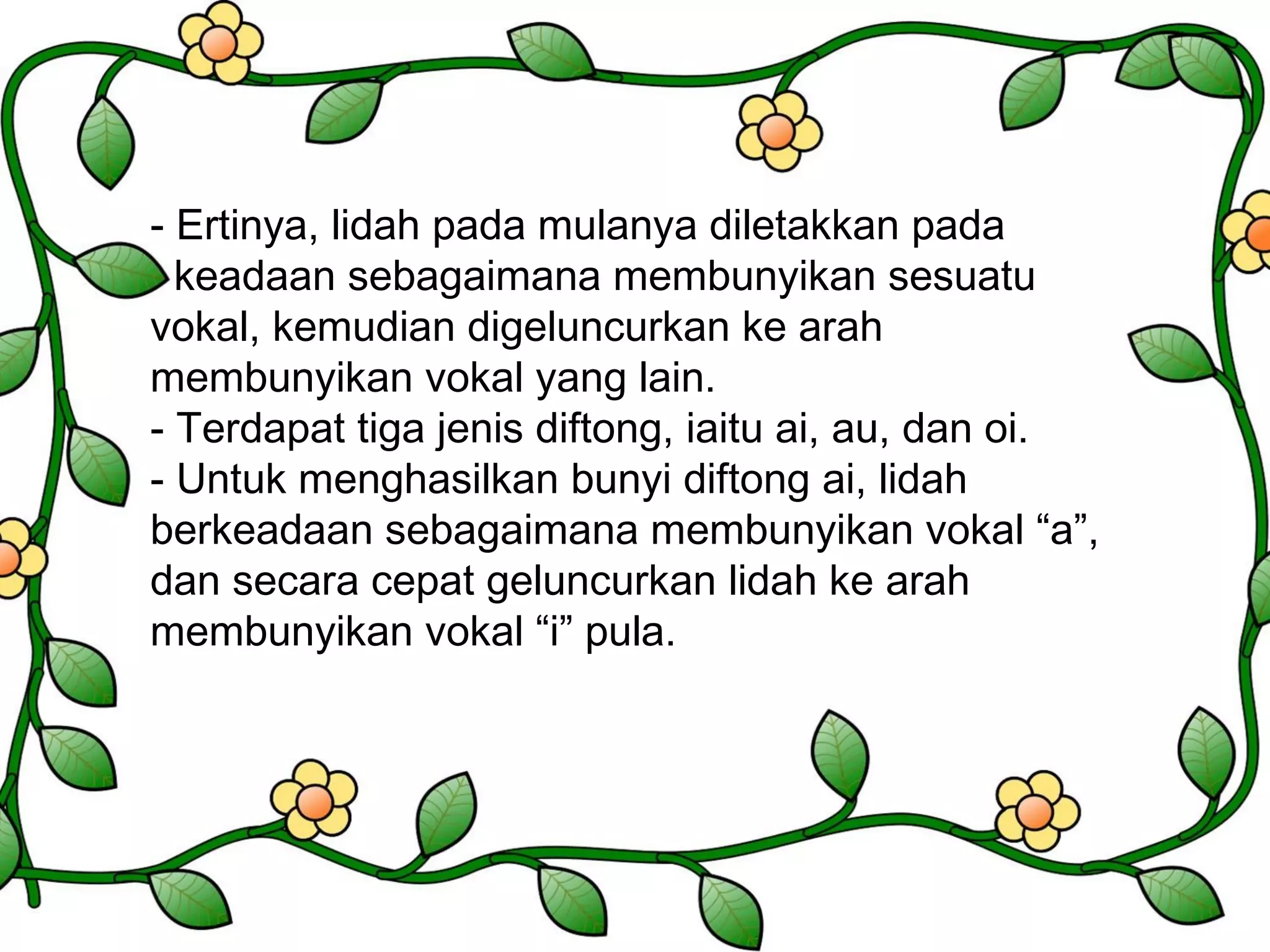 Maksud diftong | PPT