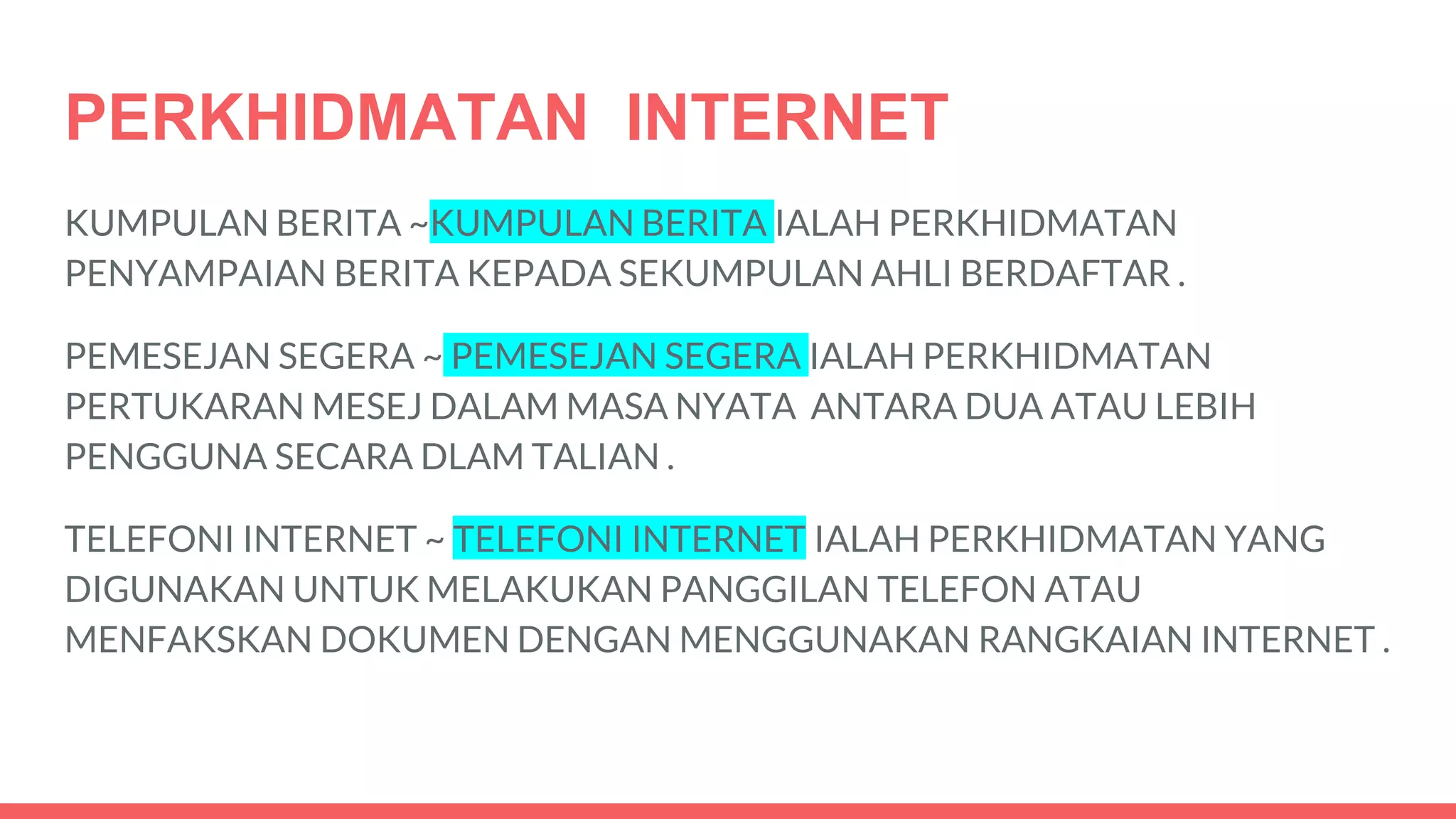 Maksud internet dan perkhidmatan internet [kb1] | PPTX