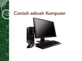Maksud komputer dan jenis komputer | PPTX