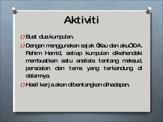Maksud, persoalan & tema | PPT