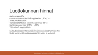 PayPal ja Everyday vertailu | PPTX