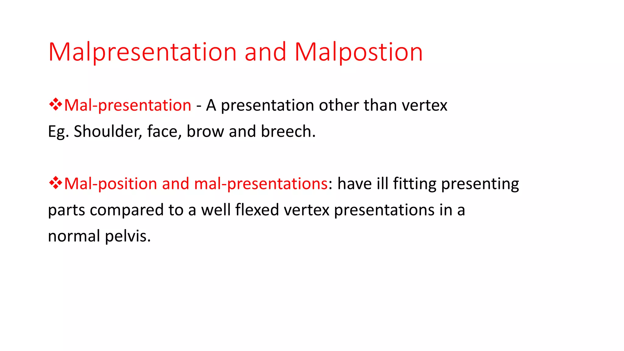 MAL-POSITION AND MALPRESENTATION PPT.pptx