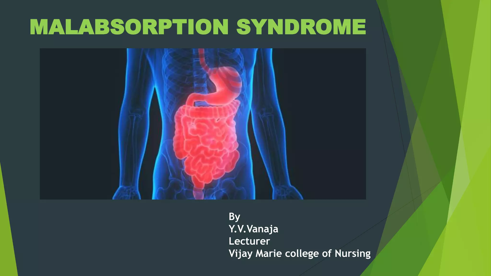 Malabsorption syndrome | PPTX